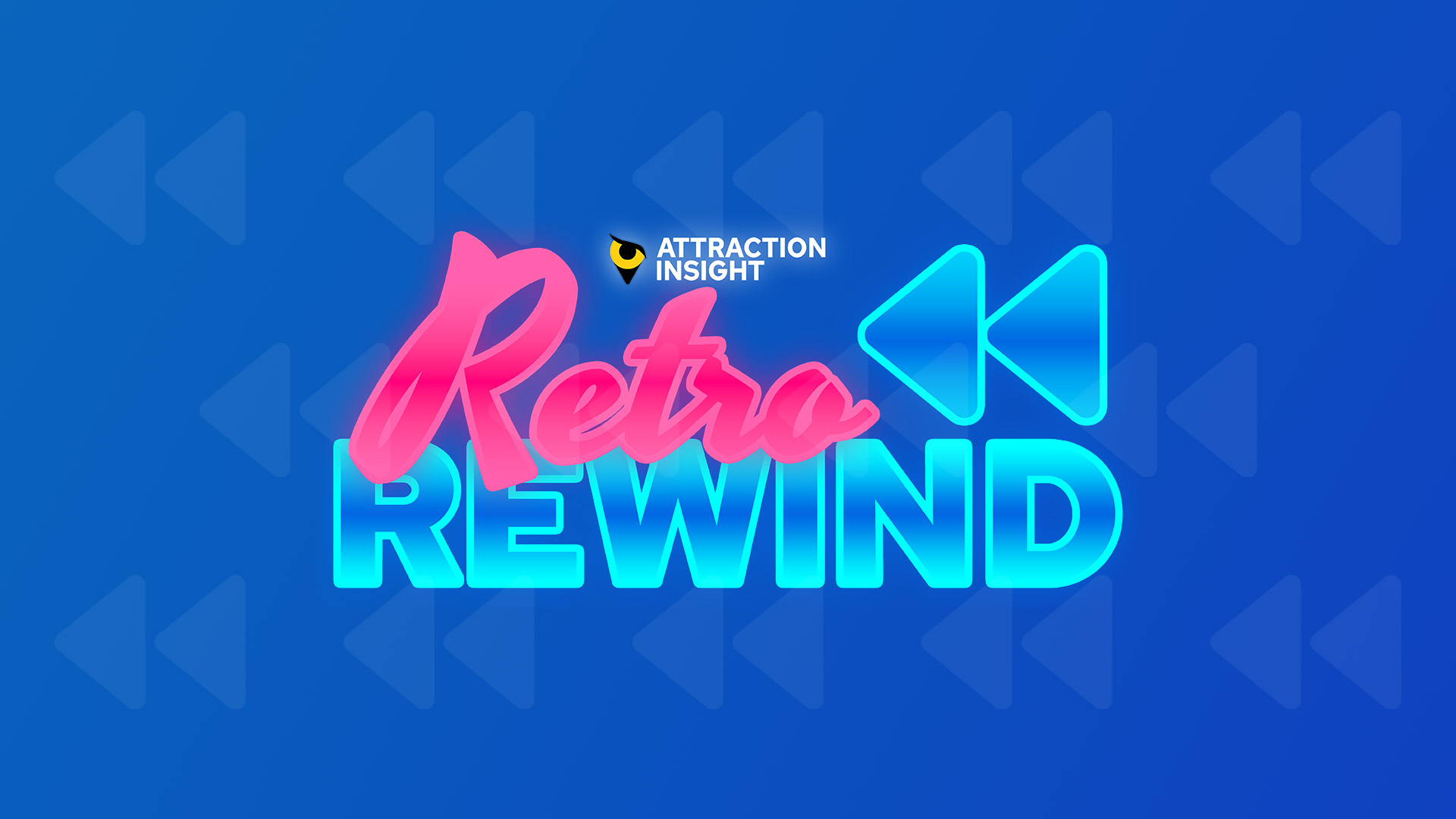 New "Retro Rewind" Series Coming to Attraction Insight | Attraction Insight